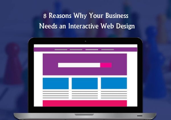 8 Reasons Why Your Business Needs an Interactive Web Design - Grace Themes