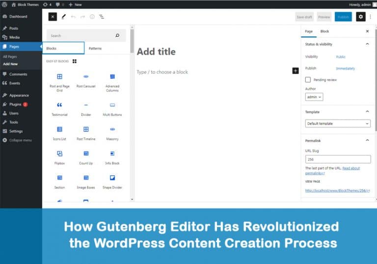 How Gutenberg Editor Has Revolutionized the WordPress Content Creation Process - Grace Themes