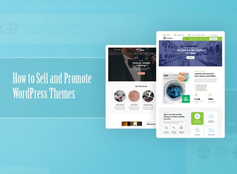 How to Sell and Promote WordPress Themes? - Grace Themes