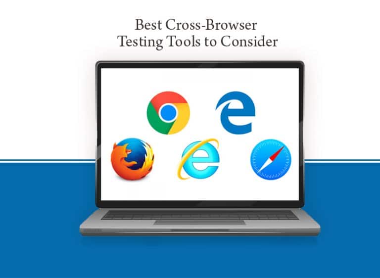 5 Best Cross-Browser Testing Tools to Consider in 2024 - Grace Themes