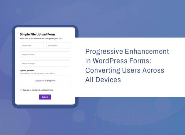 Progressive Enhancement in WordPress Forms: Converting Users Across All Devices - Grace Themes